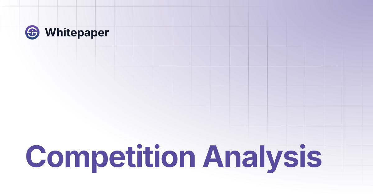Competition Analysis | Whitepaper